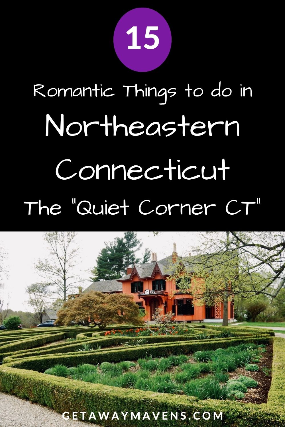 Northeast Connecticut: The Quiet Corner Growing Louder - Getaway Mavens
