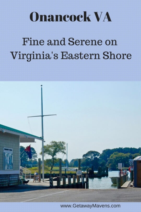 Onancock VA to Cape Charles VA: Virginia's Quiet Eastern Shore