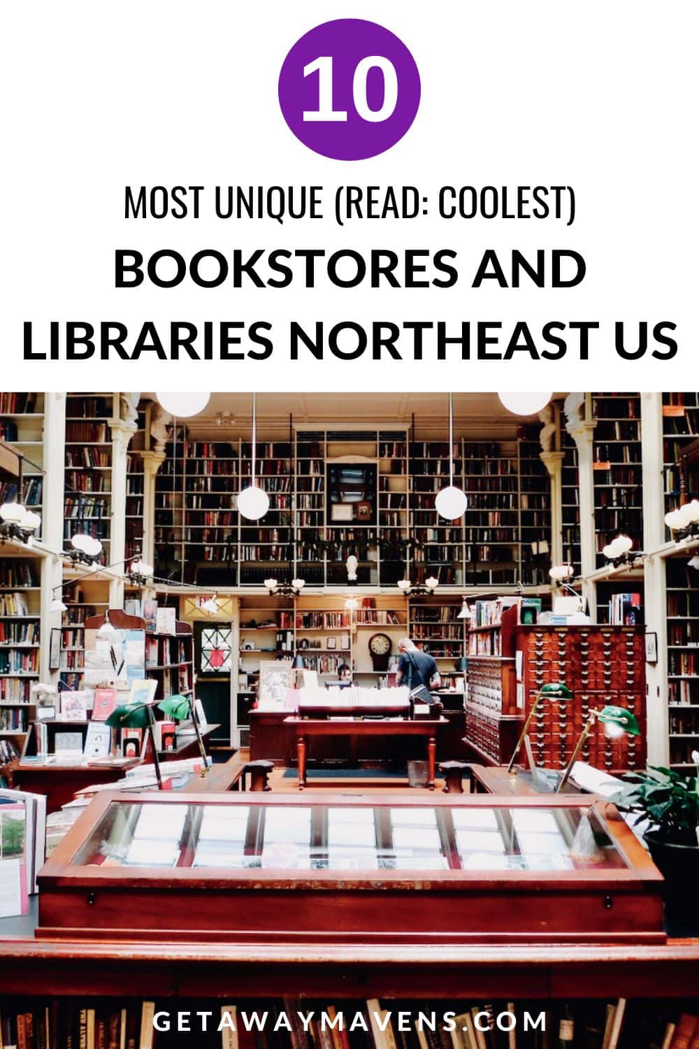 10 Best Unique Bookstores and Libraries in Northeast US