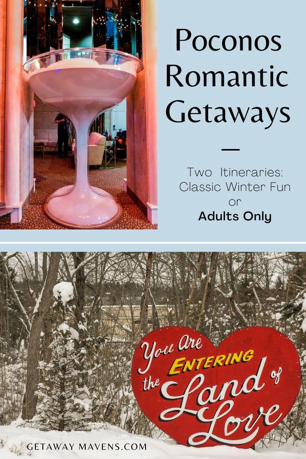 Poconos Romantic Getaway: Double The Fun