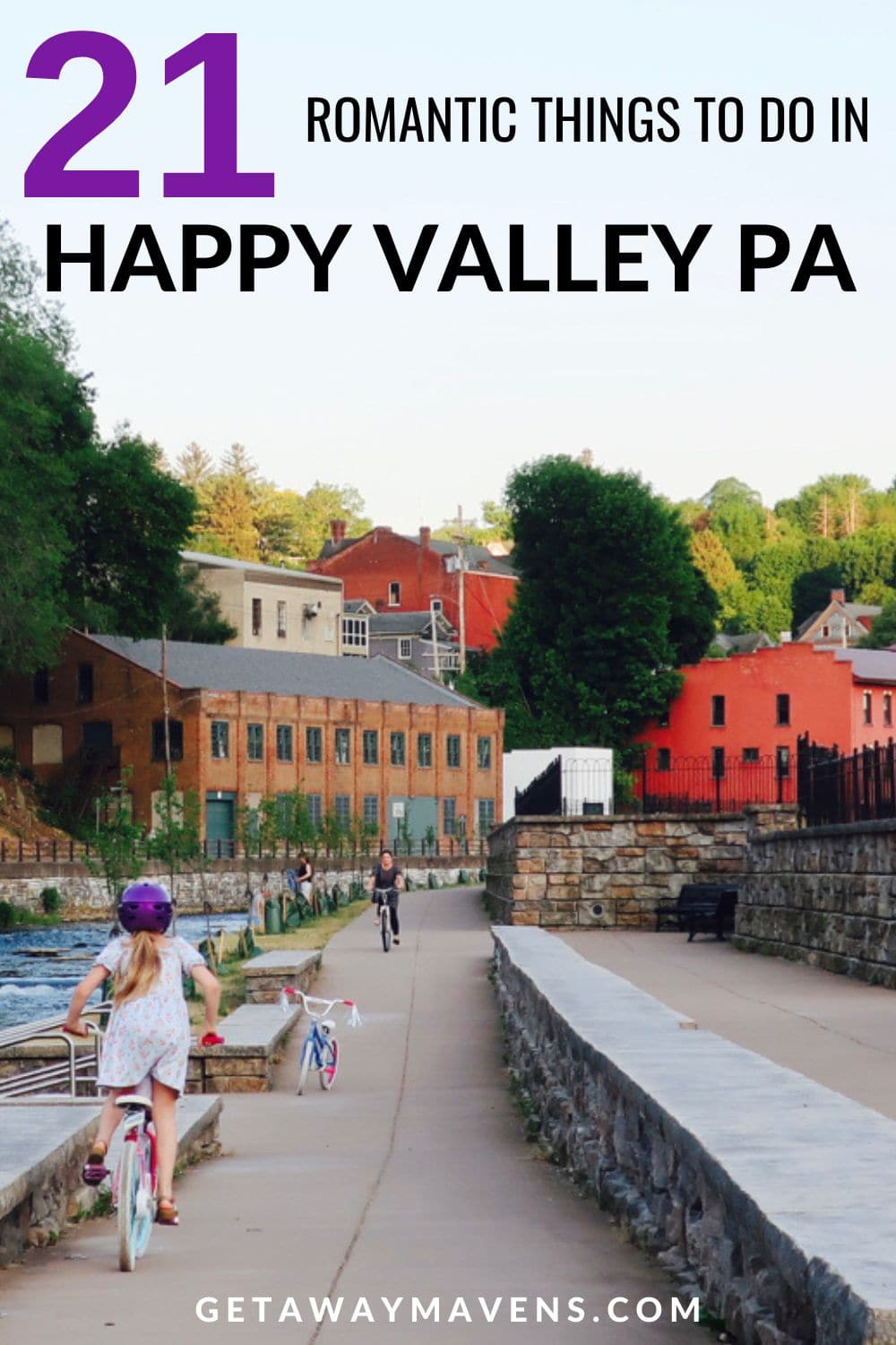 Happy Valley PA: Romantic Pennsylvania - Getaway Mavens